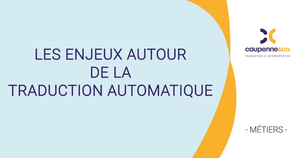 Les enjeux de la traduction automatique