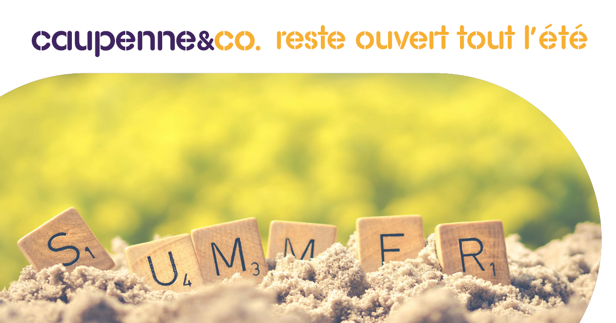 Les bureaux de Caupenne & Co. restent ouverts tout l’été
