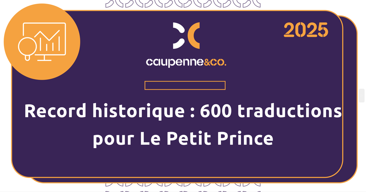 Record historique : 600 traductions pour Le Petit Prince